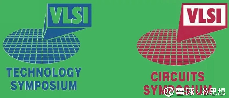 看VLSI会议中国内地论文情况，学术界和产业界应如何协同 VLSI是超大规模 集成电路 国际研讨会（Symposium on VLSI ...