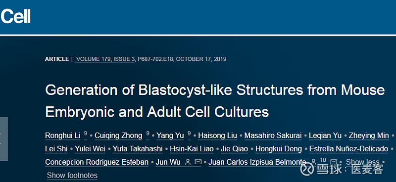 Cell重磅：科学狂人再次引领干细胞突破性研究，开创性的制造出小鼠囊胚样结构丨医麦猛爆料 本文由医麦客原创，欢迎分享，转载须授权 2019年