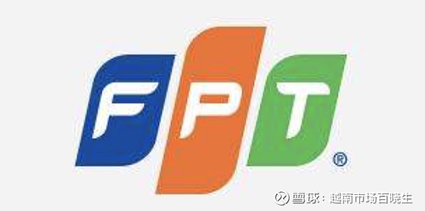 【公司-FPT】越南FPT集团基本介绍 FPT公司在越南和国际上提供IT和电信产品及服务。该公司通过信息技术和电信，以及投资和教育部门开展业务 ...