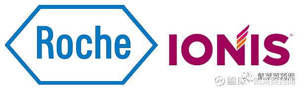 罗氏& Ionis：即将迈入3期！IONIS-FB-L Rx在一项治疗IgA 肾病 2 期... 欢迎关注 凯莱英 药闻 2022年7月11日 ...
