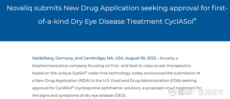 干眼症新药美国申报上市！恒瑞拥有中国权益 8月9日，Novaliq宣布，已向FDA提交CyclASol®（0.1%环孢菌素A制剂 ...