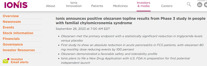 Ionis罕见遗传性疾病新药III期研究成功，即将申报上市 9月26日，Ionis宣布其在研新药Olezarsen用于治疗家族性高乳糜微粒血症 ...