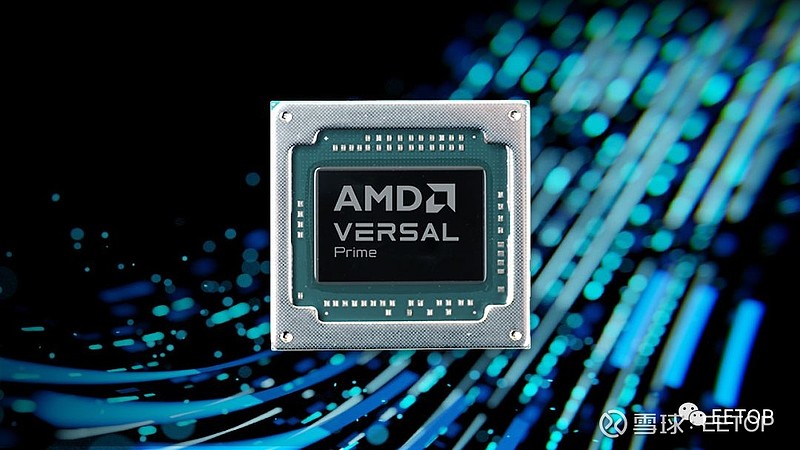 具有业界最快 DDR 内存接口的自适应 SoC 和 FPGA AMD Versal™ Prime 系列新增一款新器件：Versal Prime VM2152 自适应 SoC。该器件具... - 雪球