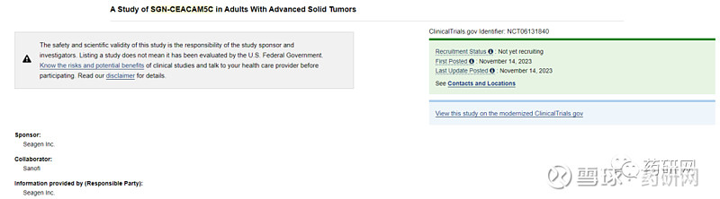Seagen/Sanofi启动CEACAM5 ADC临床 近日， Seagen 和Sanofi启动了一项SGN-CEACAM5C治疗晚期实体瘤 ...