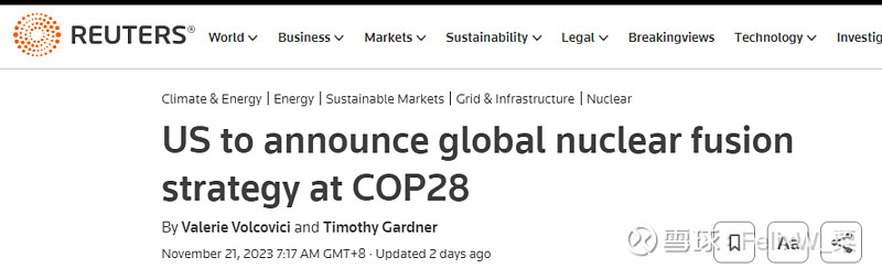2023-11-21【核电】美国将在迪拜举行的联合国气候峰会COP28上公布首个核聚变能源商业化的国际战略 WASHINGTON, Nov ...