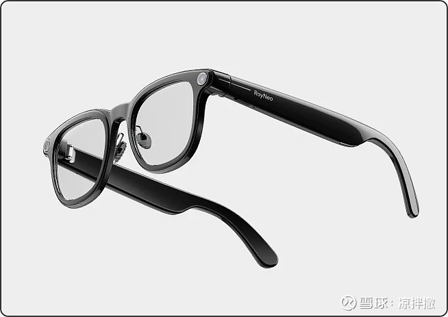 $TCL电子(01070)$ RayNeo® V3 AI 摄像眼镜RayNeo V3 造型时尚轻巧，适合全天佩戴，并可无... - 雪球