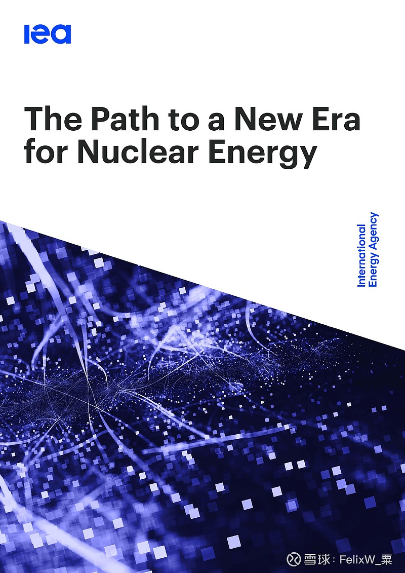 2025-01-17【核电】国际能源署（IEA）发布最新核电展望报告“The Path to a New Era for Nuclear ...