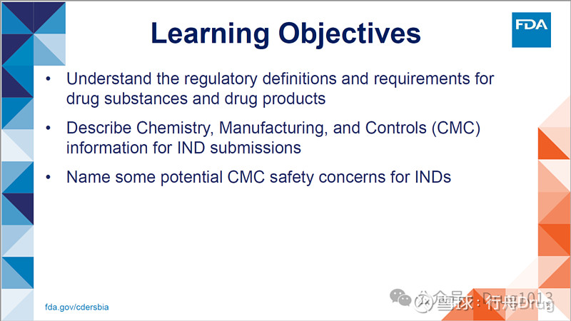 FDA培训：IND阶段CMC法规考虑和资源 2024年12月10日-12日，FDA召开的（Clinical Investigator ...
