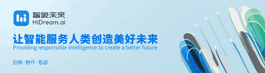 再登Artificial Analysis榜单！智象未来发布最新开源图像编辑模型HiDre... 近日，智象未来（HiDream.ai）团队再次突破技术边界，发布了最新开源图像编辑模型 ...